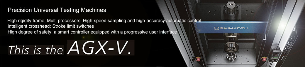 AGX-V Series : SHIMADZU (Shimadzu Corporation)